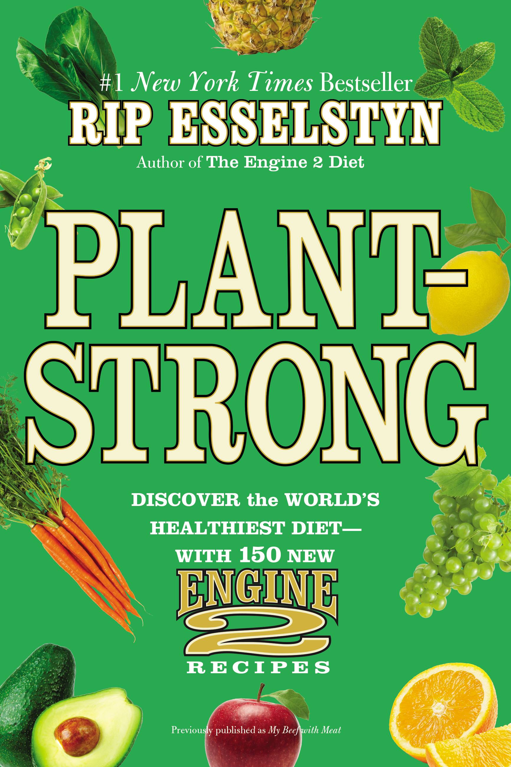 Plant-Strong by Rip Esselstyn | Grand Central Life & Style